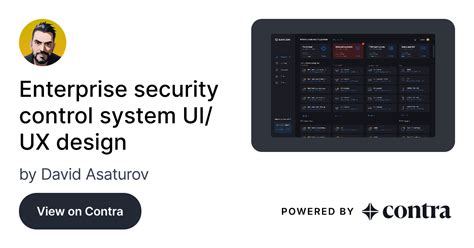 Enterprise Security Control System Uiux Design By David Asaturov