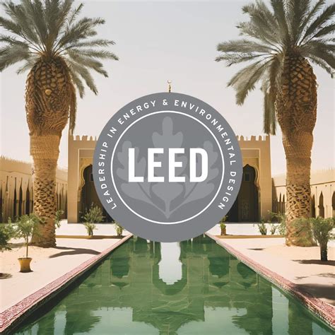 The Importance Of Leed Certificate In The Ksa
