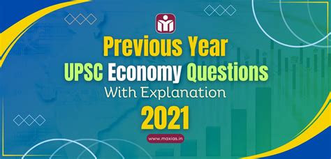 Previous Year Upsc Economy Questions Pyqs With Explanation 2021 Max Ias