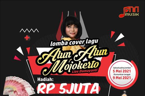 Ayo Ikut Lomba Cover Lagu Alun Alun Mojokerto Hadiahnya Buat Thr Genpi Co