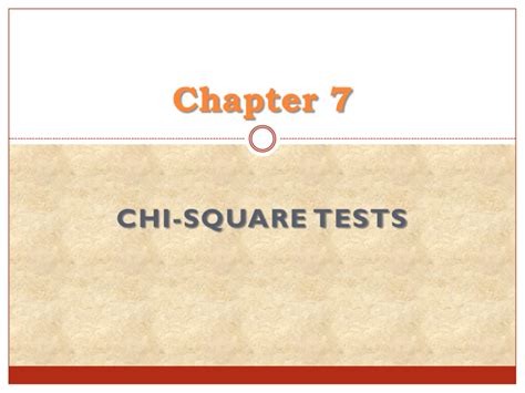 Chi Square Tests Statistics Presentation