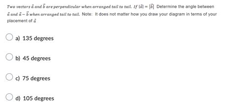 solved two vectors vec a ﻿and vec b ﻿are perpendicular