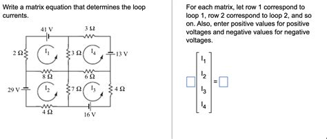 Solved Write A Matrix Equation That Determines The Loop