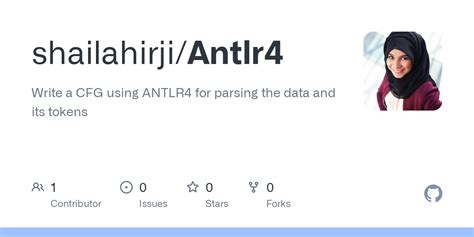 Github Shailahirjiantlr4 Write A Cfg Using Antlr4 For Parsing The