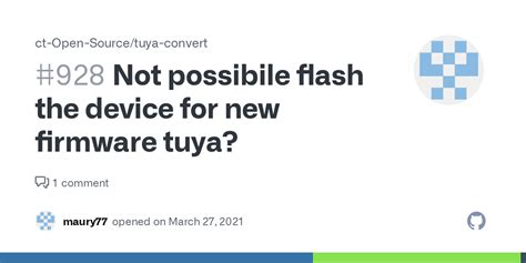 Not Possibile Flash The Device For New Firmware Tuya · Issue 928 · Ct