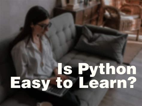 Python 101 — What Is Python Is It Easy To Learn For Beginners By Types Digital Programming