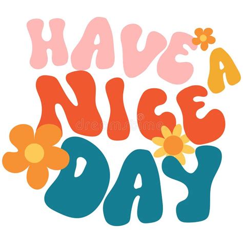 Have Nice Day Vintage Stock Illustrations – 492 Have Nice Day Vintage Stock Illustrations ...