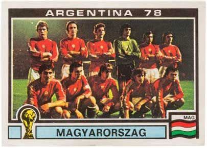 Hungary Team Group Card For The 1978 World Cup Finals World Cup Argentina English Football