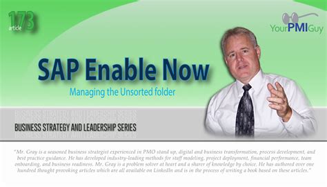 sap enable now managing the unsorted folder