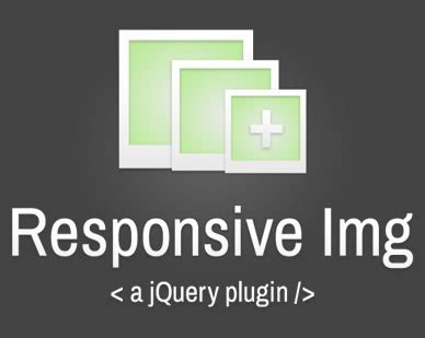 Responsive Img JQuery Plugin For Responsive Images JQuery Plugins
