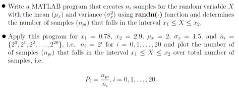 Solved Write A Matlab Program That Creates Ni Samples For