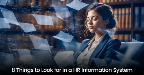 8 Things To Look For In A Hr Information System