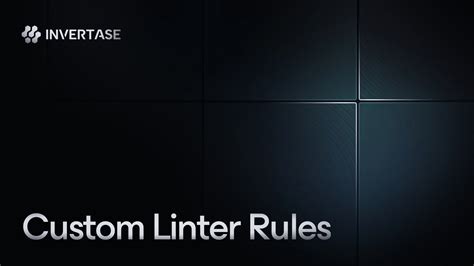 Custom Linter Rules