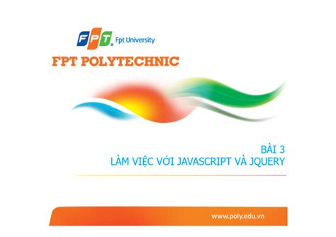 Giáo Trình Html5 Và Css3 Bài 3 Javascript Và Jquery