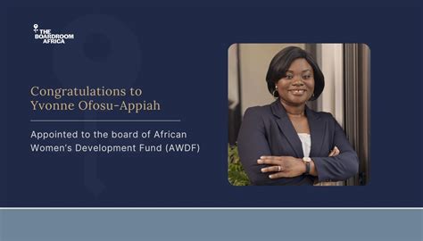 Congratulations To Tbra Member Yvonne Ofosu Appiah Who Was Appointed To The Board Of African