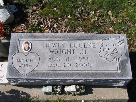 Dewey Eugene Wright Jr 1958 2000 Find A Grave Memorial