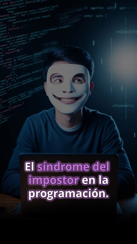 Apprender Síndrome Del Impostor🕵️‍♂️🫥 Tech Code Coding Apprender