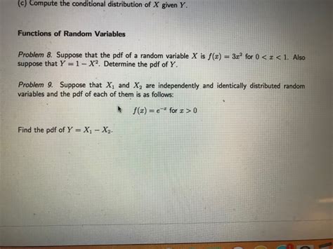 Solved C Compute The Conditional Distribution Of X Given Chegg