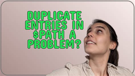Unix Duplicate Entries In Path A Problem Youtube