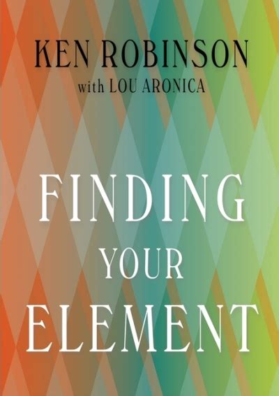 Audiobook Finding Your Element How To Discover Your Talents And