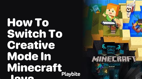 How To Switch To Creative Mode In Minecraft Java Playbite