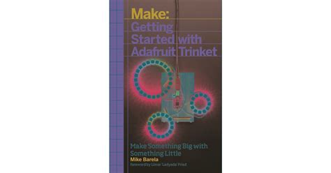 Getting Started With Adafruit Trinket Book