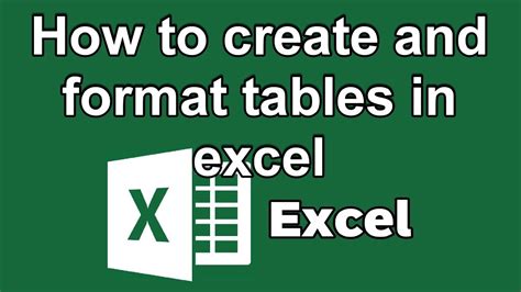 How To Create And Format Tables In Excel Youtube