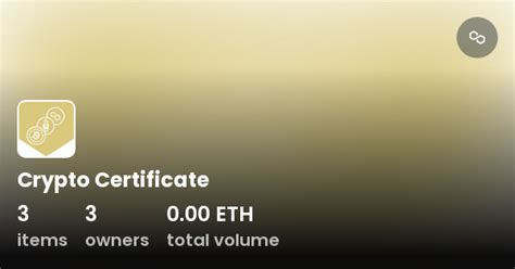 Crypto Certificate Collection Opensea
