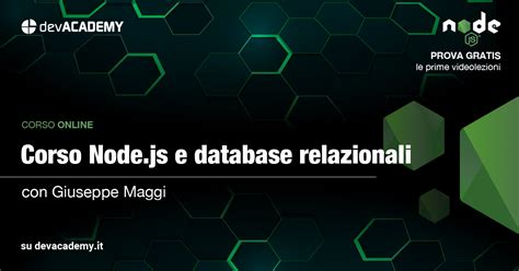 Corso Nodejs E Database Relazionali Devacademy
