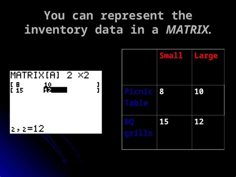 ppt 4 1 using matrices to represent data objectives represent