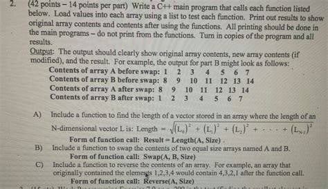 Solved Write A C Main Program That Calls Each Function