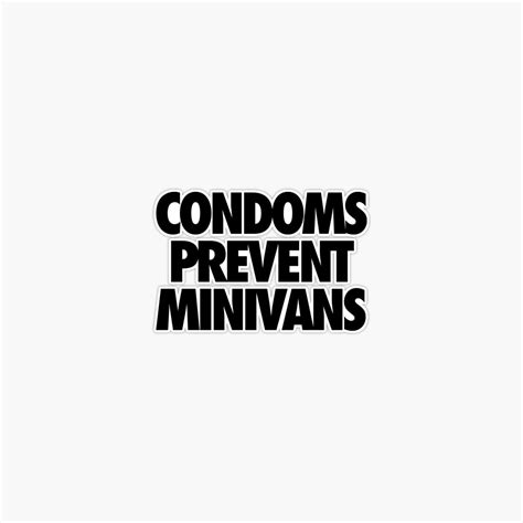 Onim Condoms Prevent Minivans Sticker Phone Decal Water Bottle