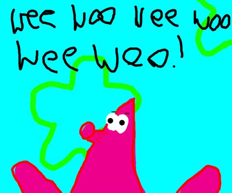Patrick Weewooweewooweewoo Drawception