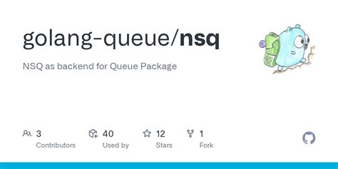 Github Golang Queue Nsq Nsq As Backend For Queue Package