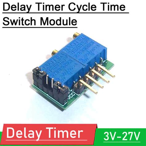 Dc 3v 27v Delay Timer Cycle Time Switch Module Automatic Re Trigger Max