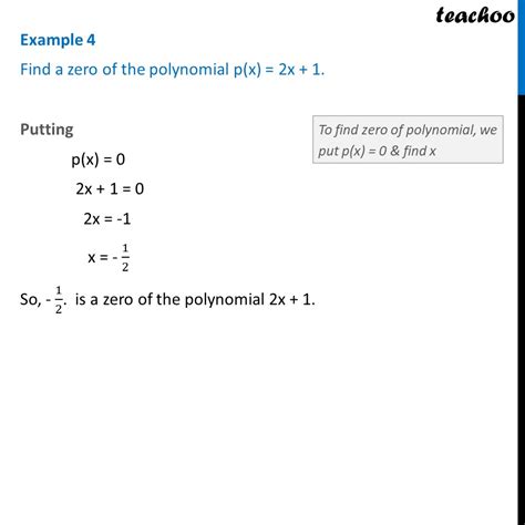 Example 4 Find A Zero Of The Polynomial Px 2x 1 Examples