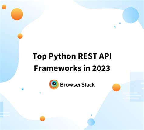 Top 10 Api Testing Tools In 2023 Browserstack