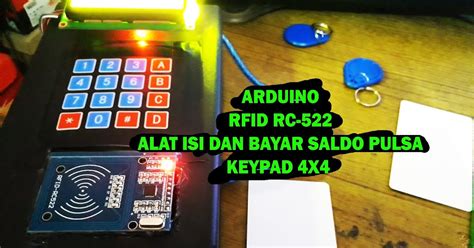 Membuat Alat Prabayar Pulsa Air Otomatis Menggunakan Arduino Keypad Matrix 4x4 Dan Rfid Rc522