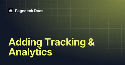 Adding Tracking And Analytics Pagedeck Docs