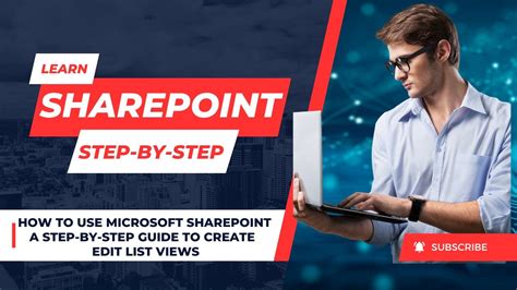 how to use microsoft sharepoint a step by step guide to create and edit