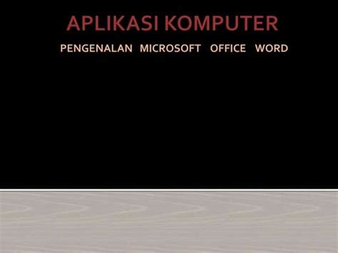 Materi Informatika Pengenalan Ms Word Pptx Pptx