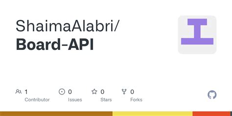 github shaimaalabri board api