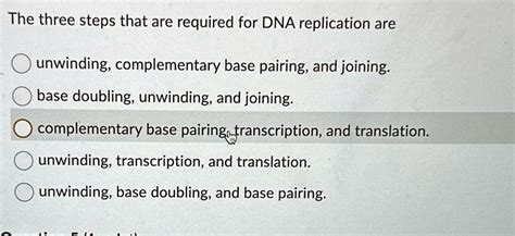 solved the three steps that are required for dna replication are