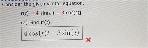 Solved Consider The Given Vector Chegg