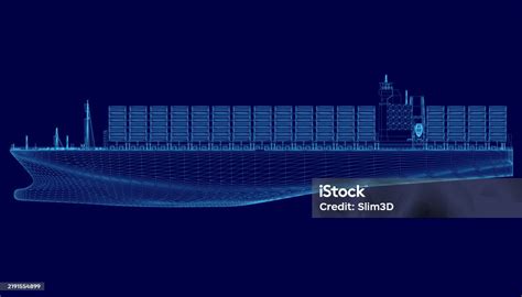 Blue Ship Wireframe The Ship Is Large And Has Many Containers On It