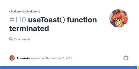 Usetoast Function Terminated · Issue 110 · Chakra Uichakra Ui · Github