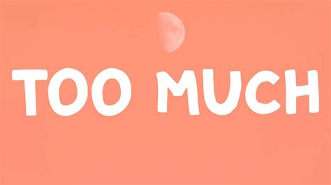 Girl In Red Too Much Lyrics Youtube