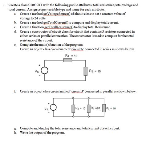 Solved C 1 Create A Class Circuit With The Following