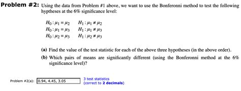 Solved Blem 2 Using The Data From Problem 1 Above We