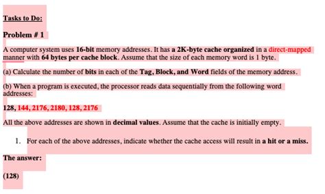 Solved A Computer System Uses 16 Bit Memory Addresses It